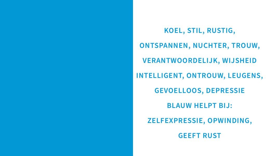 Wat is de betekenis van de kleur blauw?
